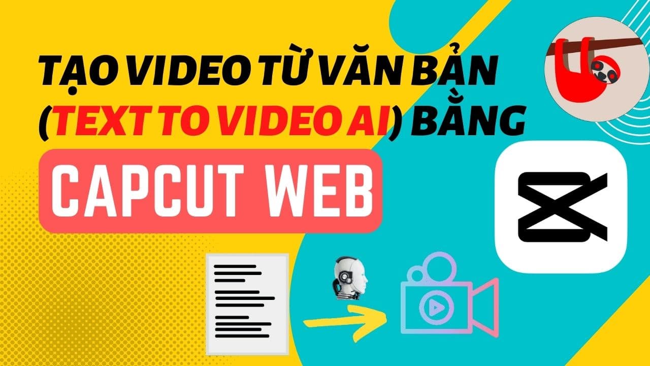 Tạo video AI từ văn bản miễn phí với Capcut - AI Agent